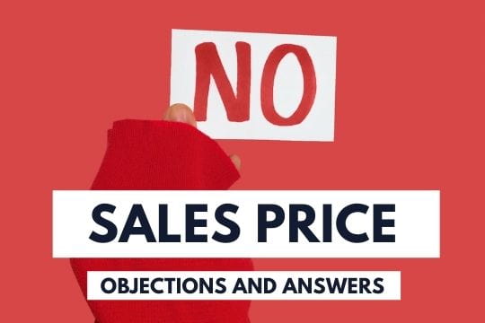 Having Trouble Handling Sales Price Objections and Answers?