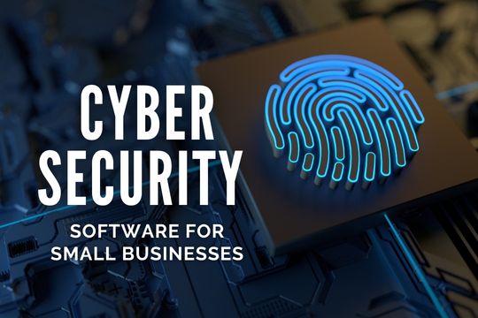 Get Threat Protection with Small Business Cyber Security Software