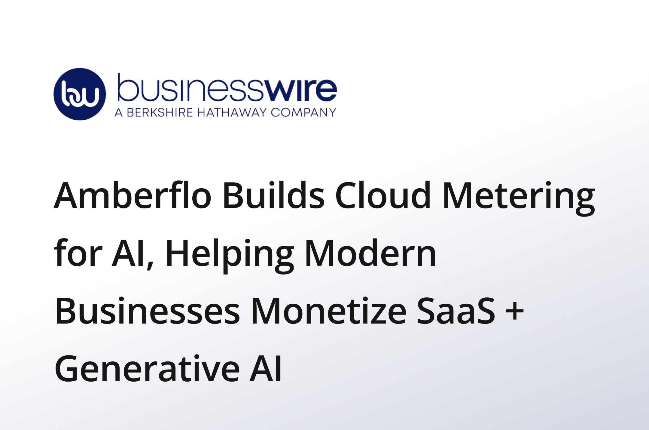 Amberflo Builds Cloud Metering for AI, Helping Modern Businesses Monetize SaaS + Generative AI ...