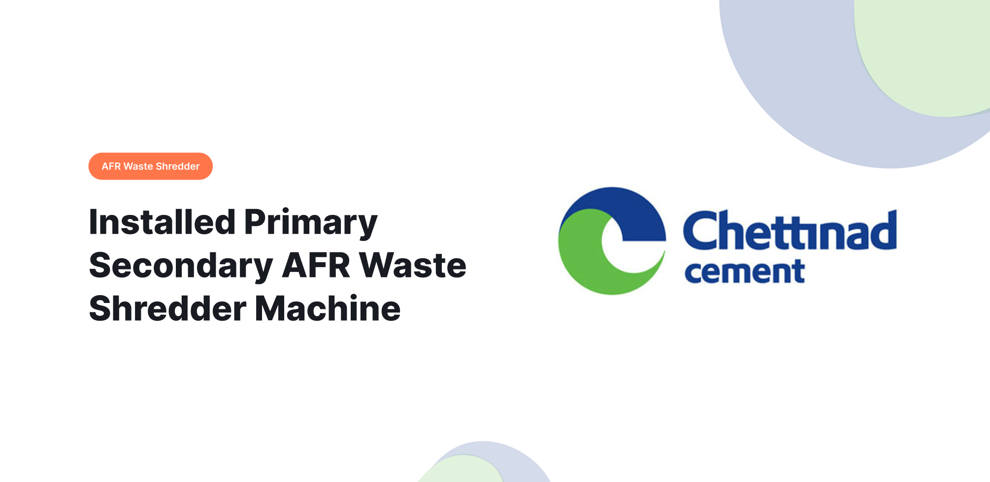 Maxin India Machinery Manufacturers Installed Primary Secondary AFR ...