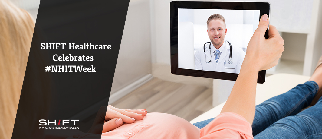 SHIFT Healthcare Celebrates National Health IT Week — SHIFT Communications