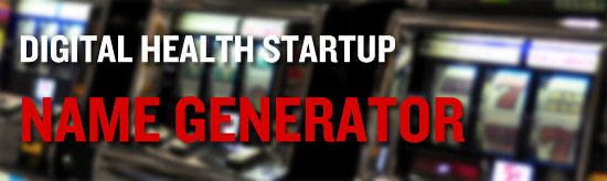 Digital Health Startup Name Generator — SHIFT Communications