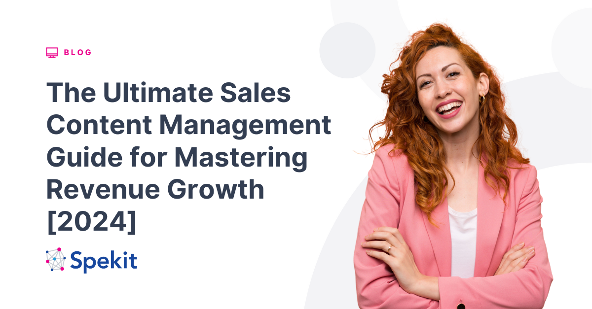 The Ultimate Sales Content Management Guide for Mastering Revenue ...