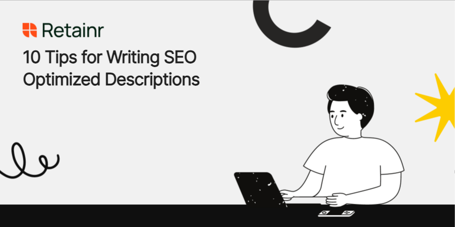 10 Tips for Writing SEO Optimized Descriptions
