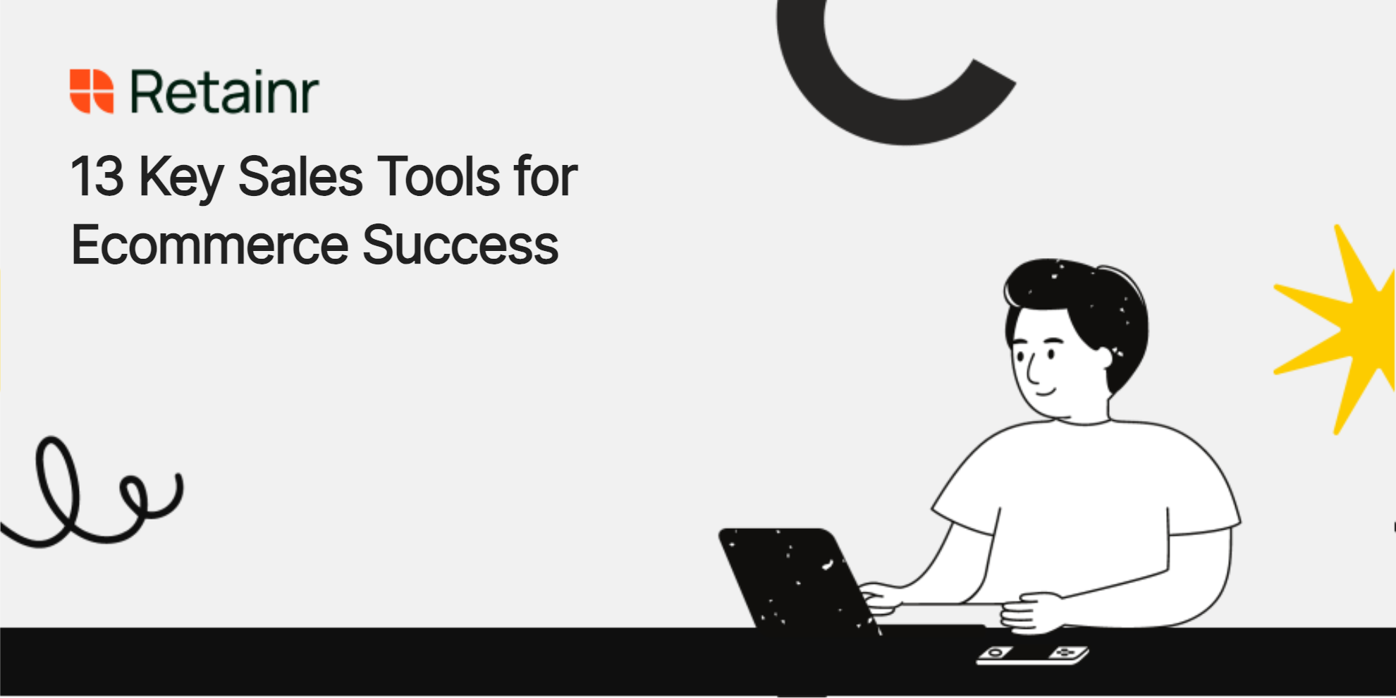 13 Key Sales Tools for Ecommerce Success