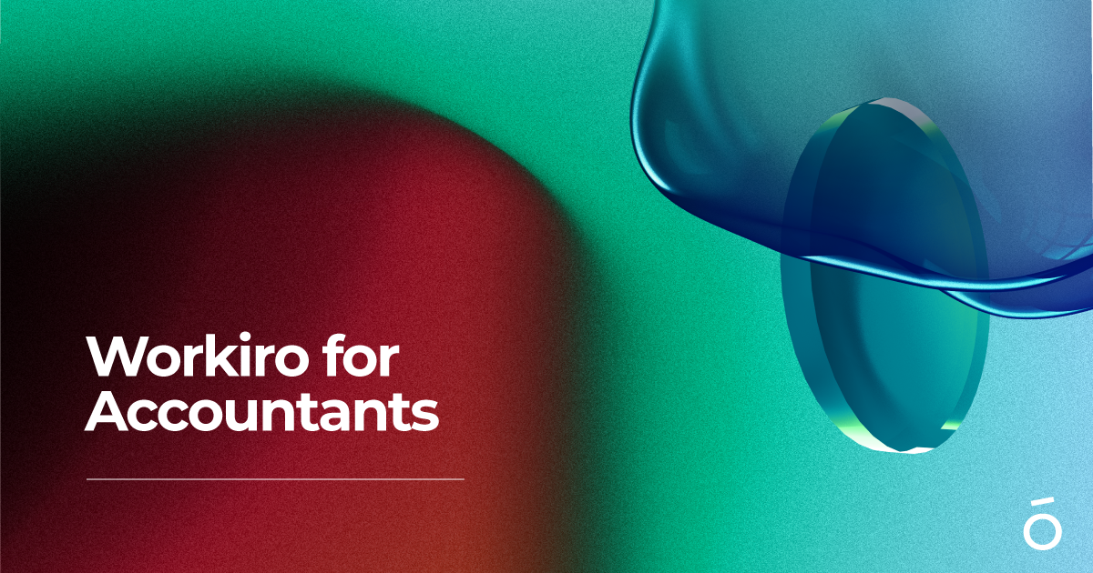 Balance Work & Deadlines with Easy Tools for Accountants | Workiro
