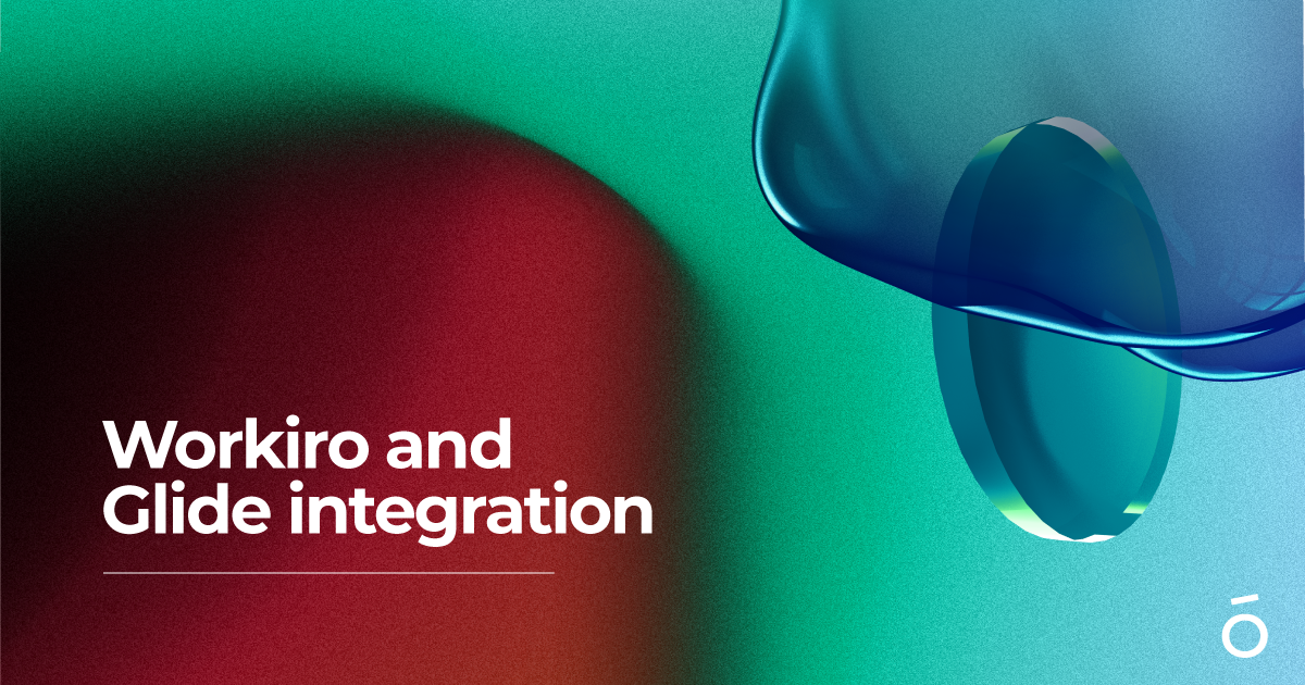 Glide Workflow Integration | Workiro
