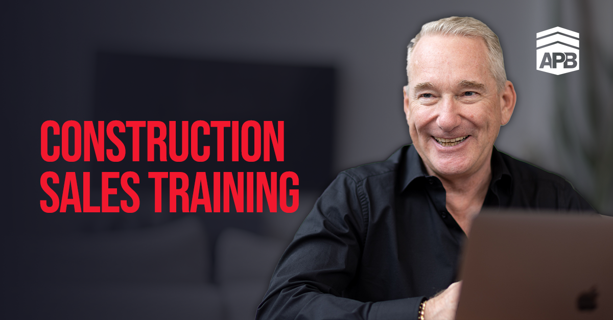 Construction Sales Training | The Association of Professional Builders