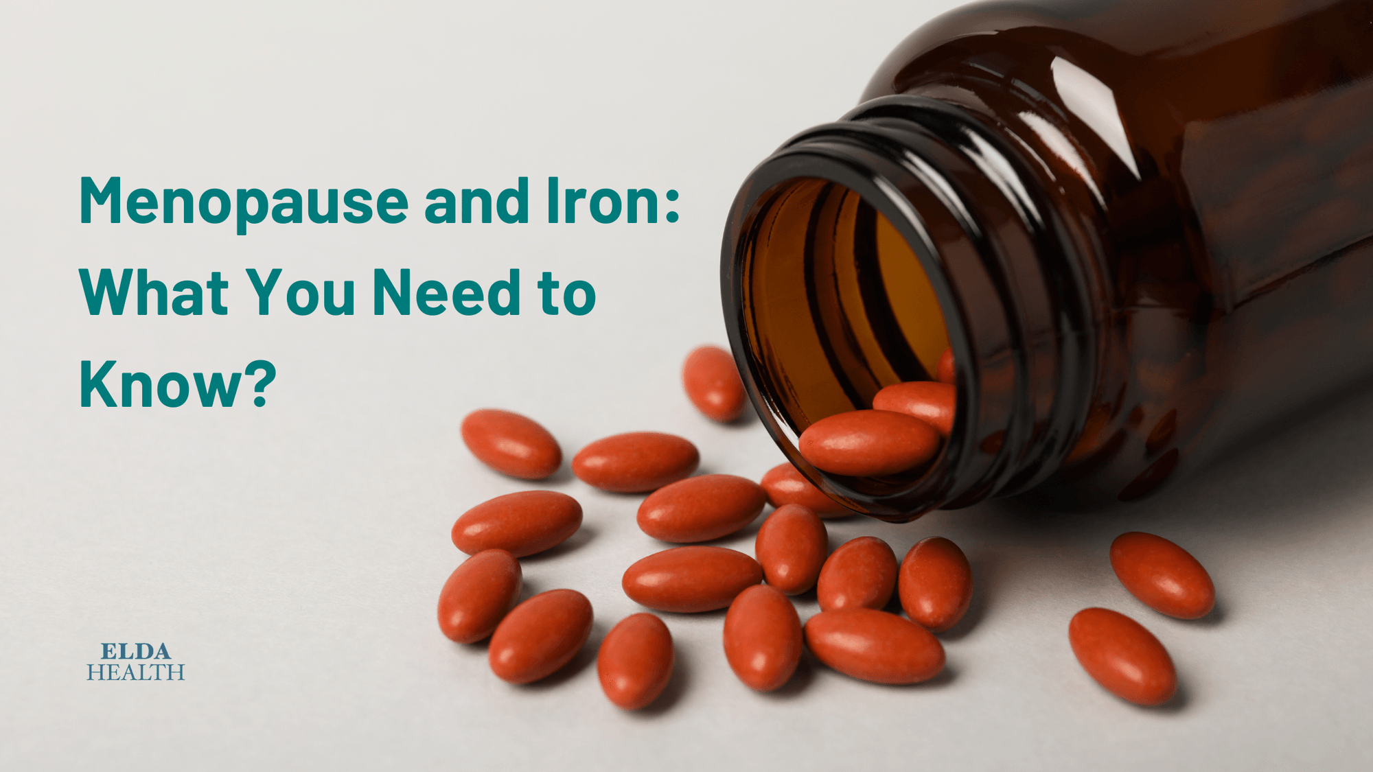 Menopause and Iron: What You Need to Know?
