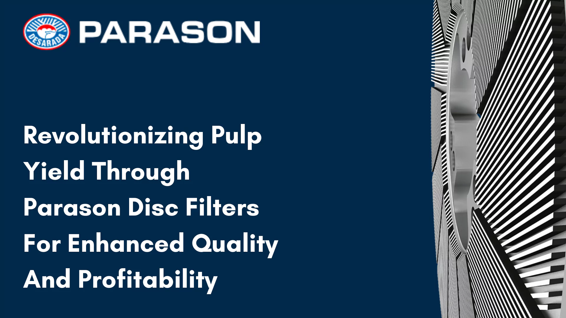 Elevating Pulp Yield for Enhanced Quality and Profitability