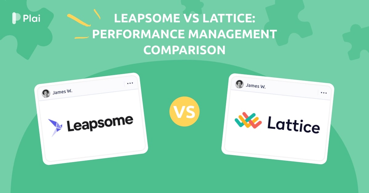 Leapsome vs Lattice: Performance Management Comparison (2024 Review)