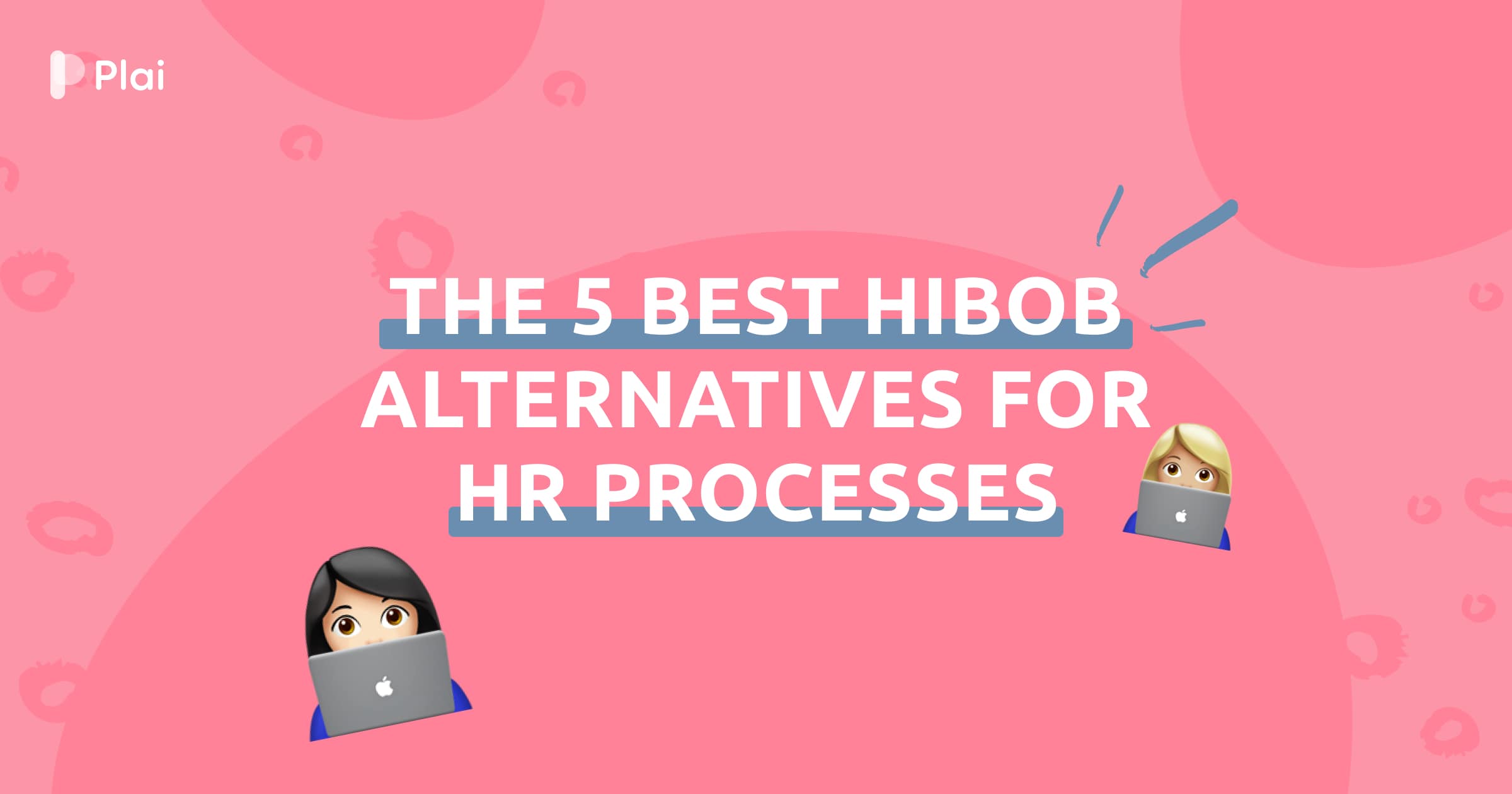 The 5 Best HiBob Alternatives for HR Processes