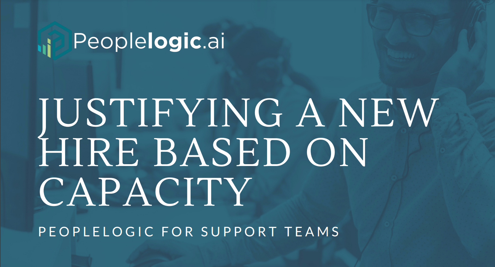 Justifying a New Hire Based on Capacity