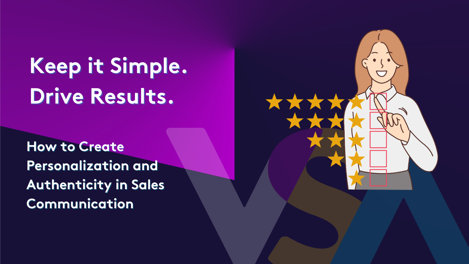 How to Create Personalization and Authenticity in Sales Communication