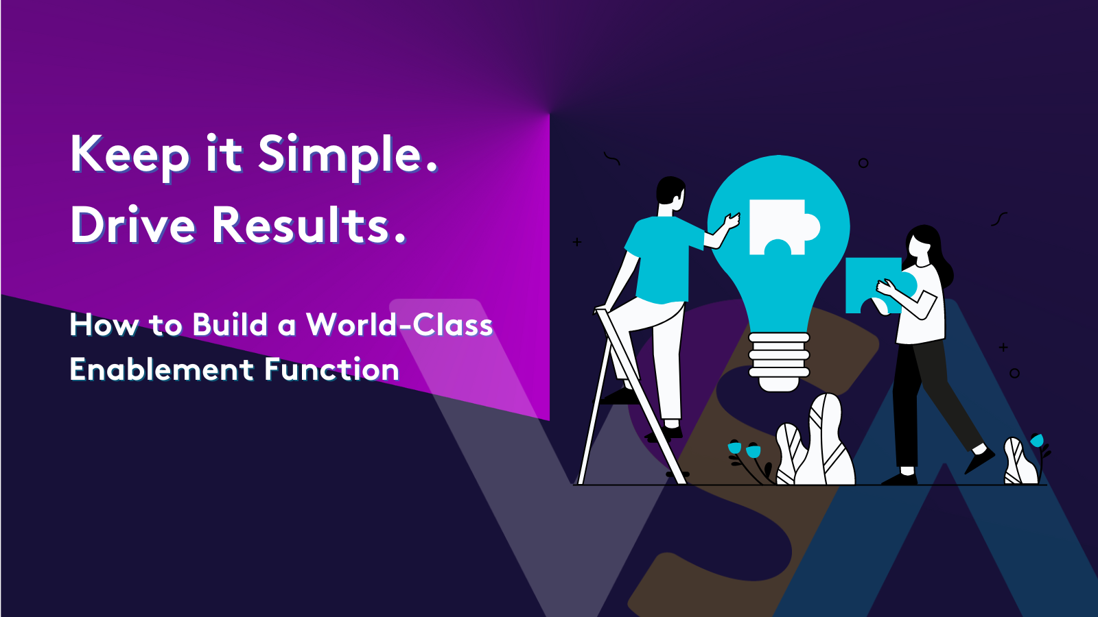 How to Build a World-Class Enablement Function