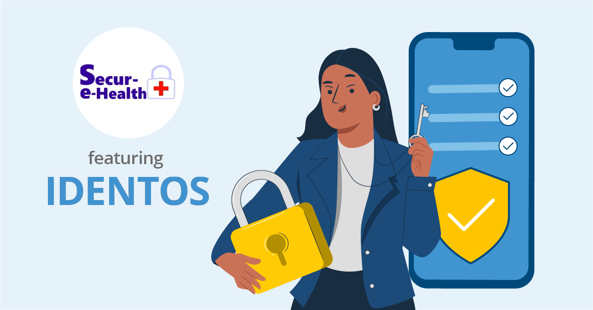 Secur-e-Health, featuring IDENTOS, enhances patient experience ...