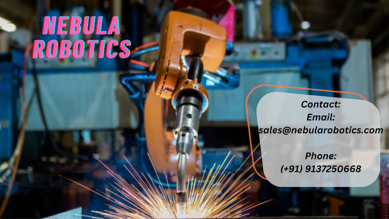 Nebula Robotics Arc Welding Systems | Template 1