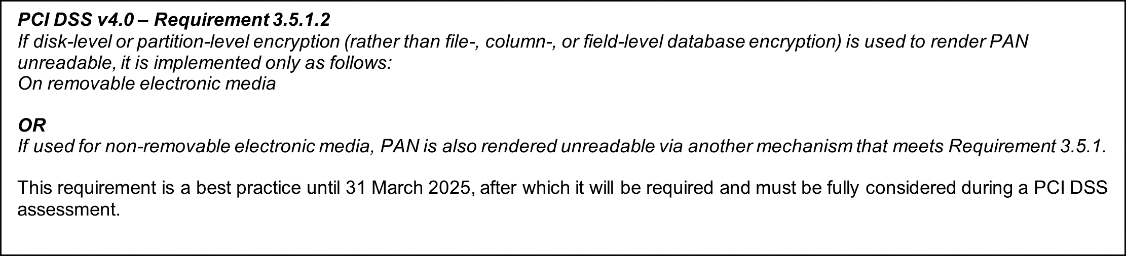 PCI DSS v4 – Are you using Disk Encryption?