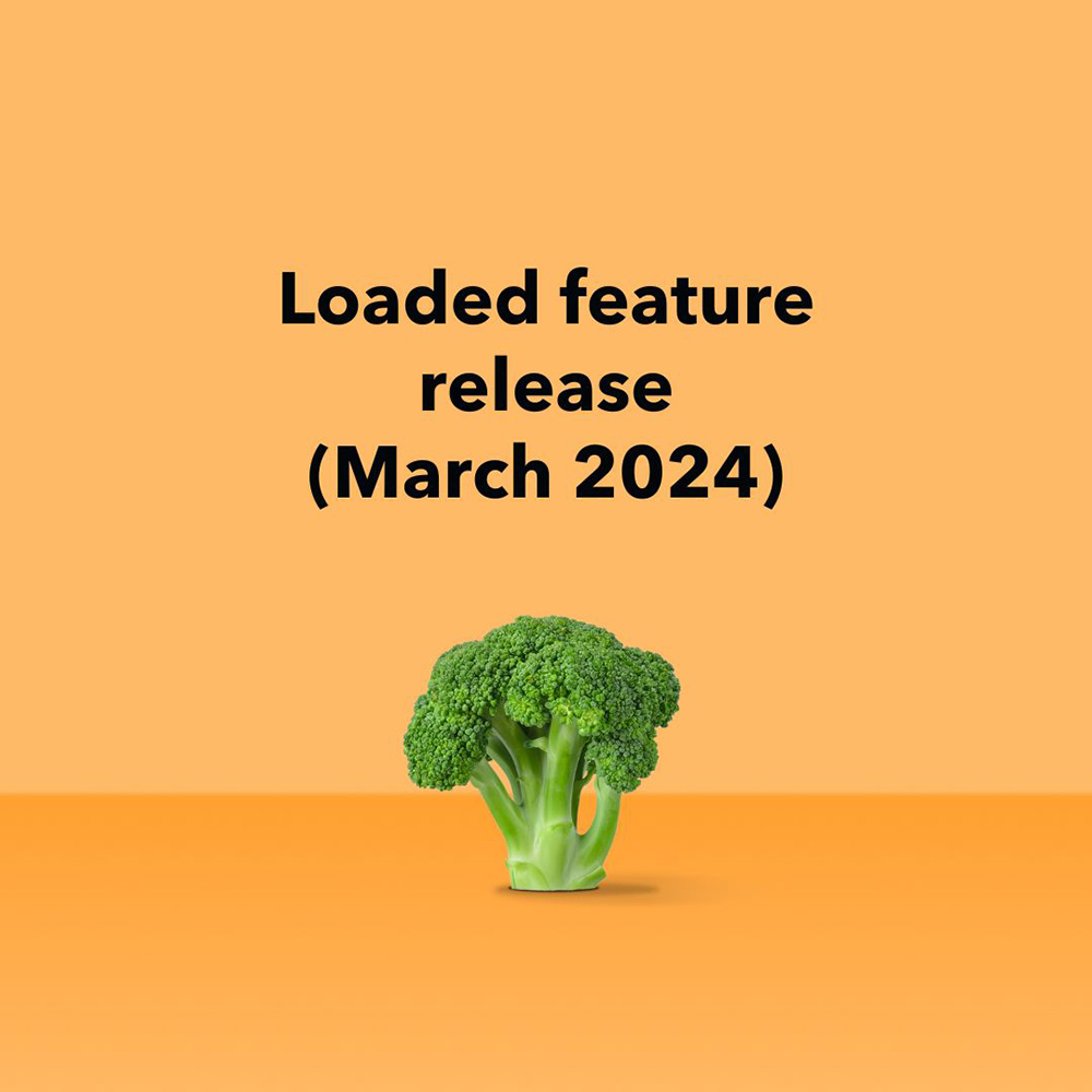 Loaded Feature Release (March 2024) | Loaded Hub