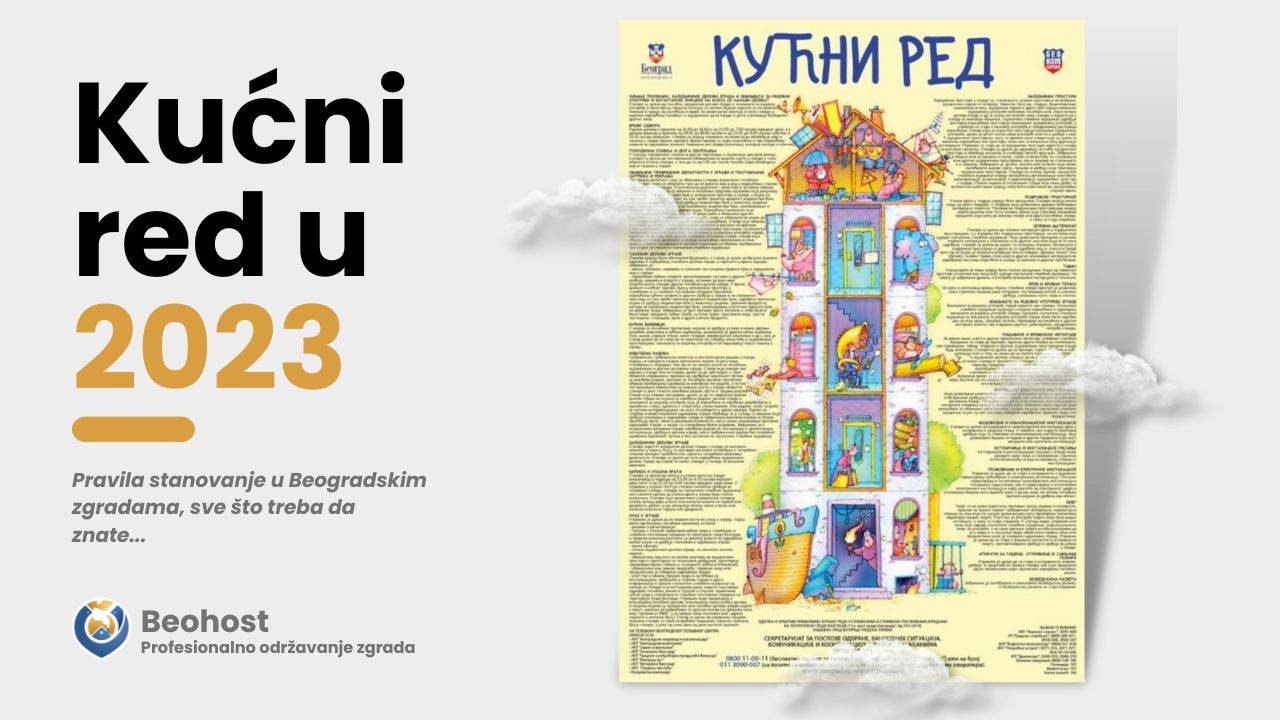 Kućni red Beograd. Pravila kućnog reda u zgradama - BeoHost