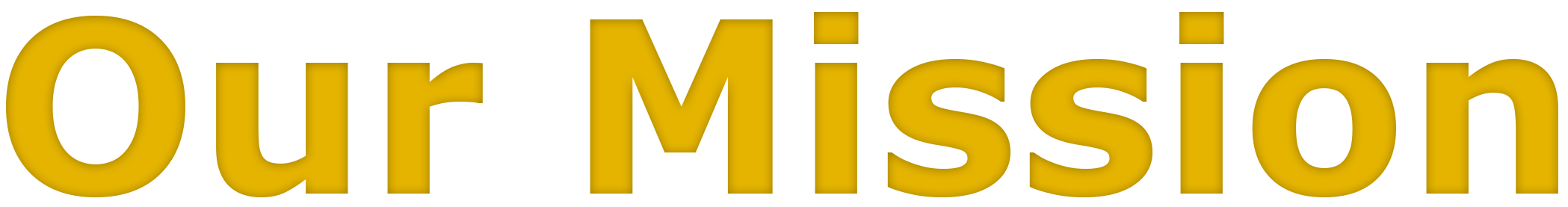 Our Mission and Values