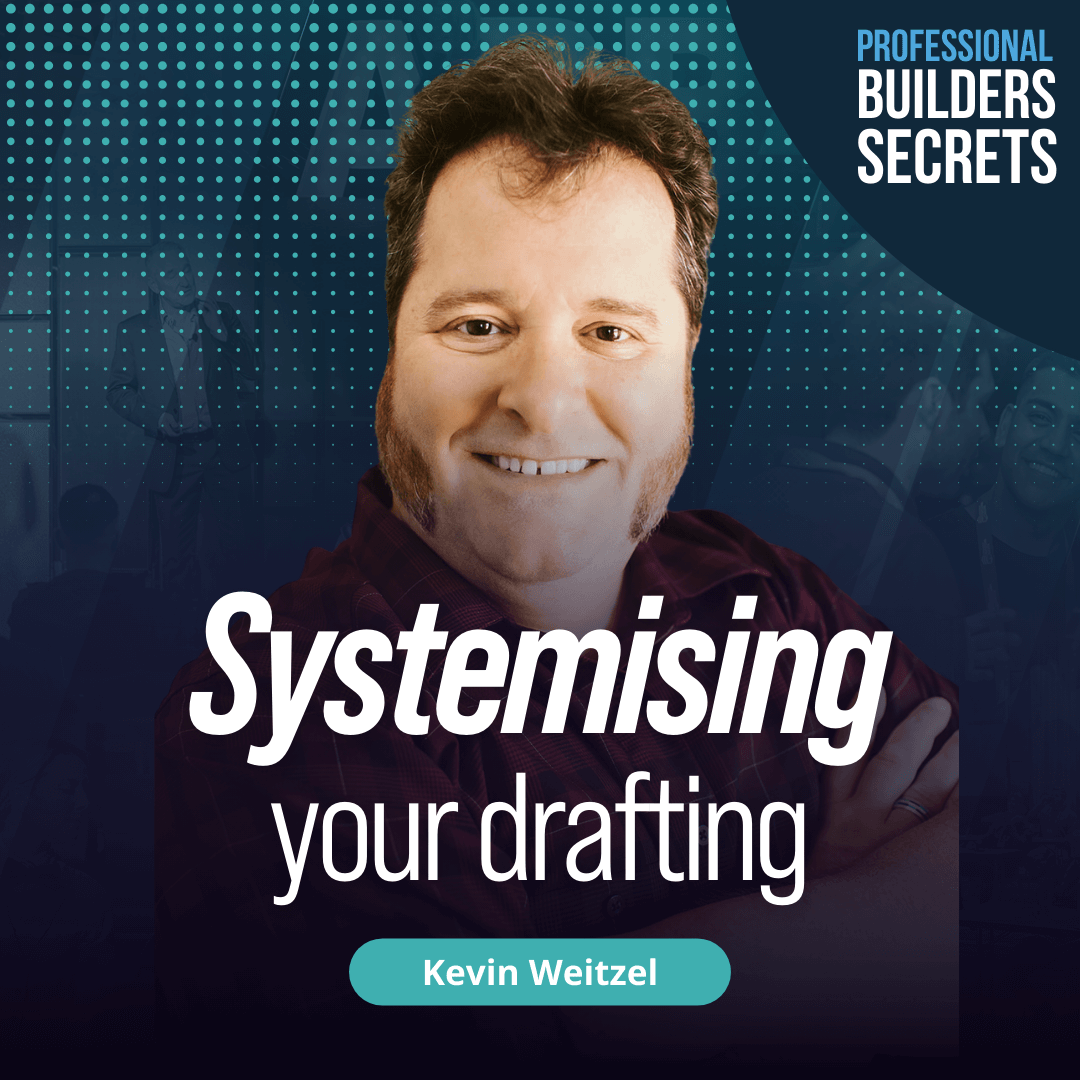 Episode 12: Systemising Your Drafting Process with Kevin Weitzel ...
