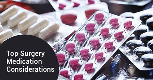 5 Medicines To Avoid Before And After Top Surgery | McLean Clinic