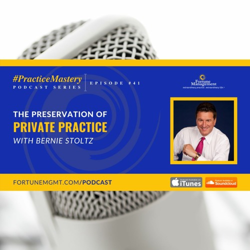 The Preservation Of Private Practice With Fortune Management | Podcasts ...