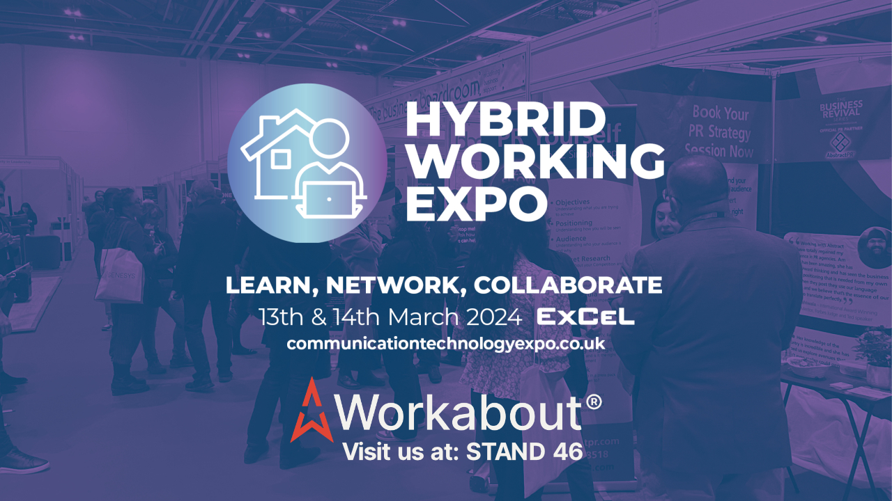 Workabout is at the Hybrid Working Expo 2024 | Workabout Blog | Work ...