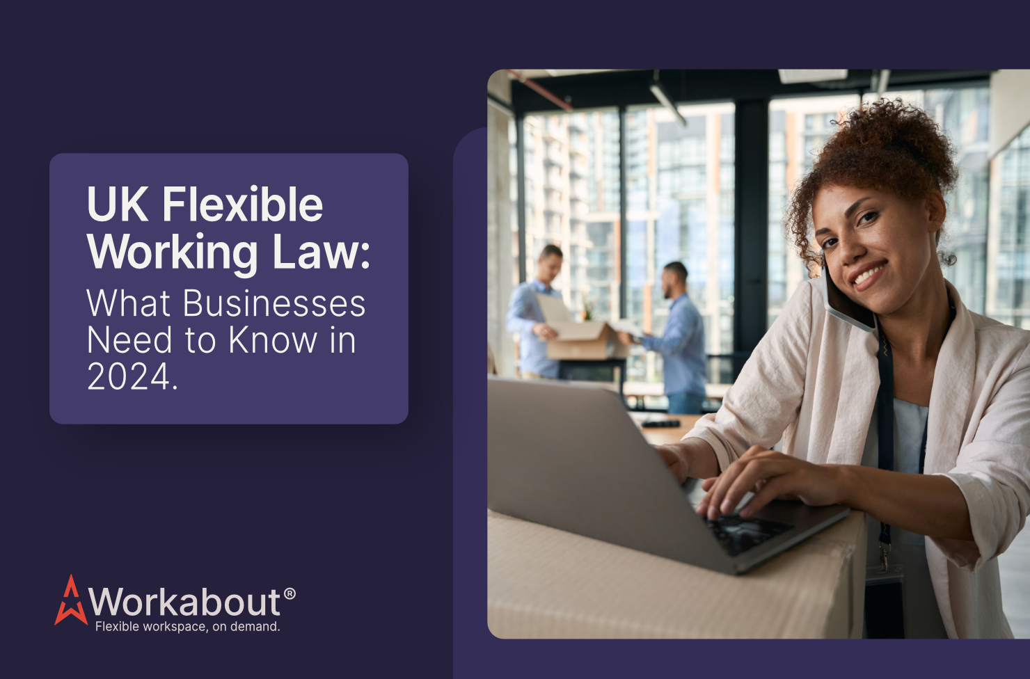 UK Flexible Working Law: What Businesses Need to Know in 2024 ...