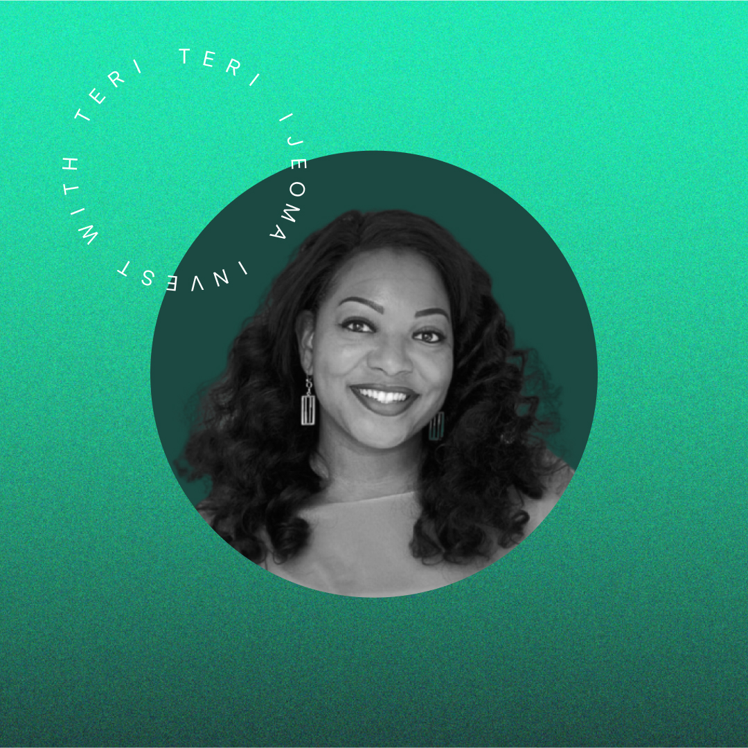 Everything is Teachable Podcast: Teri Ijeoma of Invest with Teri