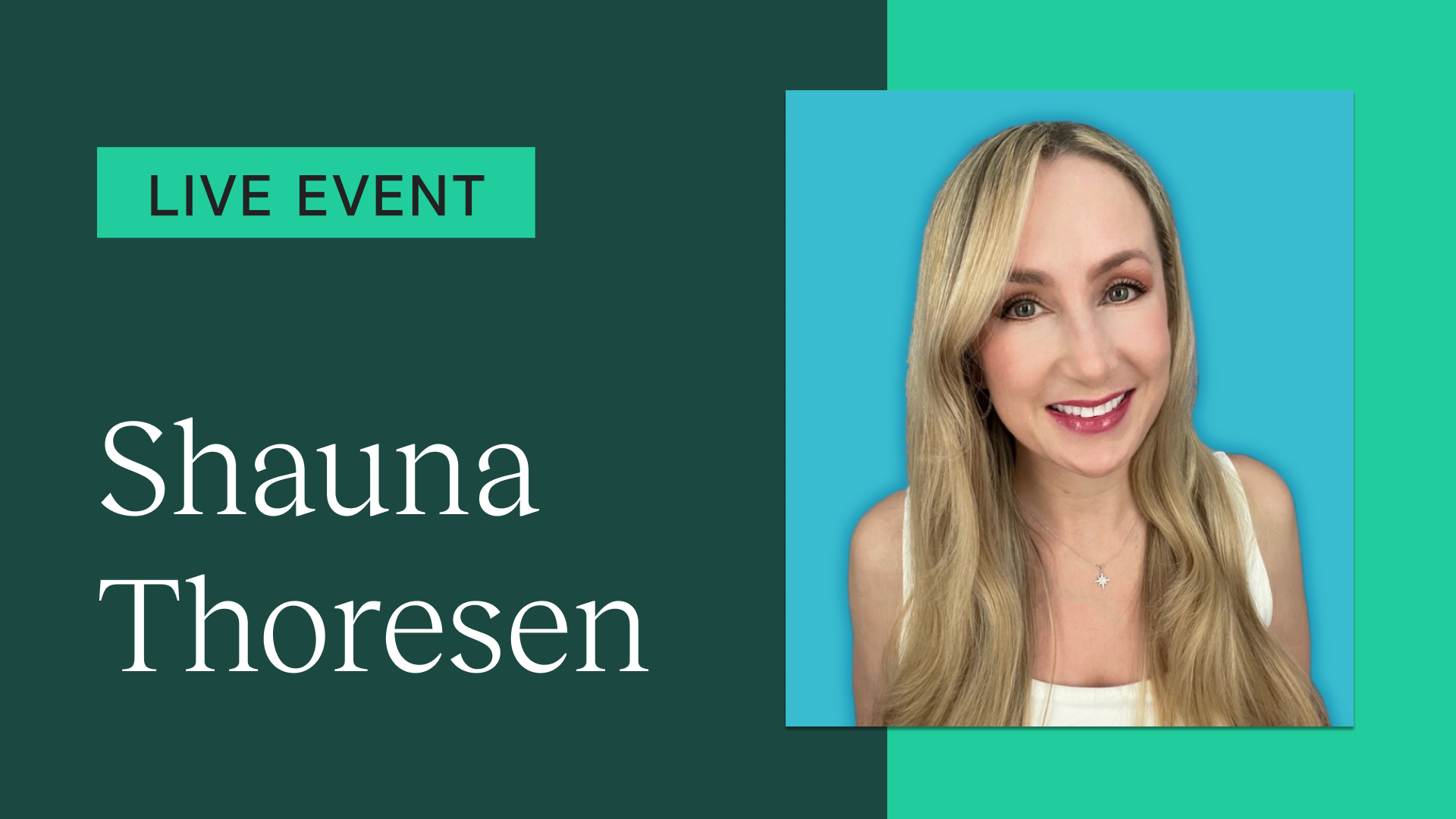 Watch Shauna Thoresen Live Event - Teachable Blog