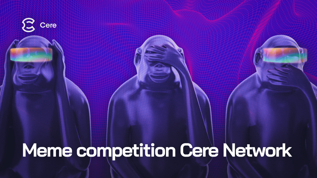 Cere Network Meme Contest! — September 2021