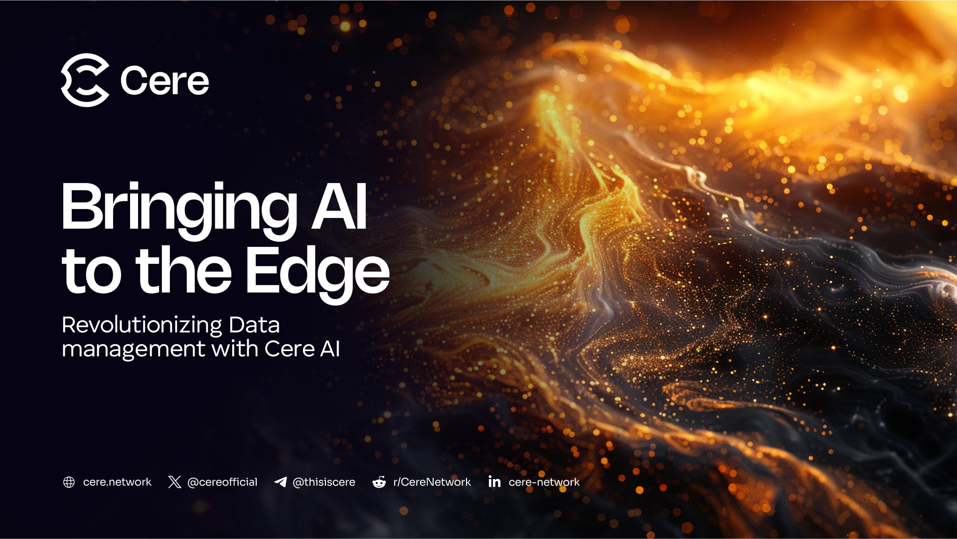 Bringing AI to the Edge: Revolutionizing data management with Cere AI
