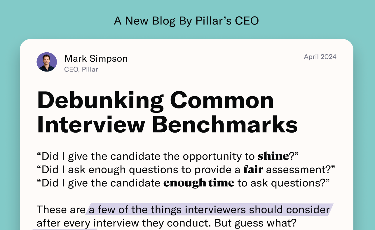 Interview Intelligence – Debunking Common Interview Benchmarks | Pillar ...