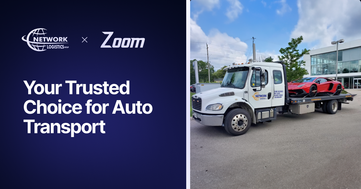 GTA Vehicle Transport Experts | Network Logistics & Zoom Transport