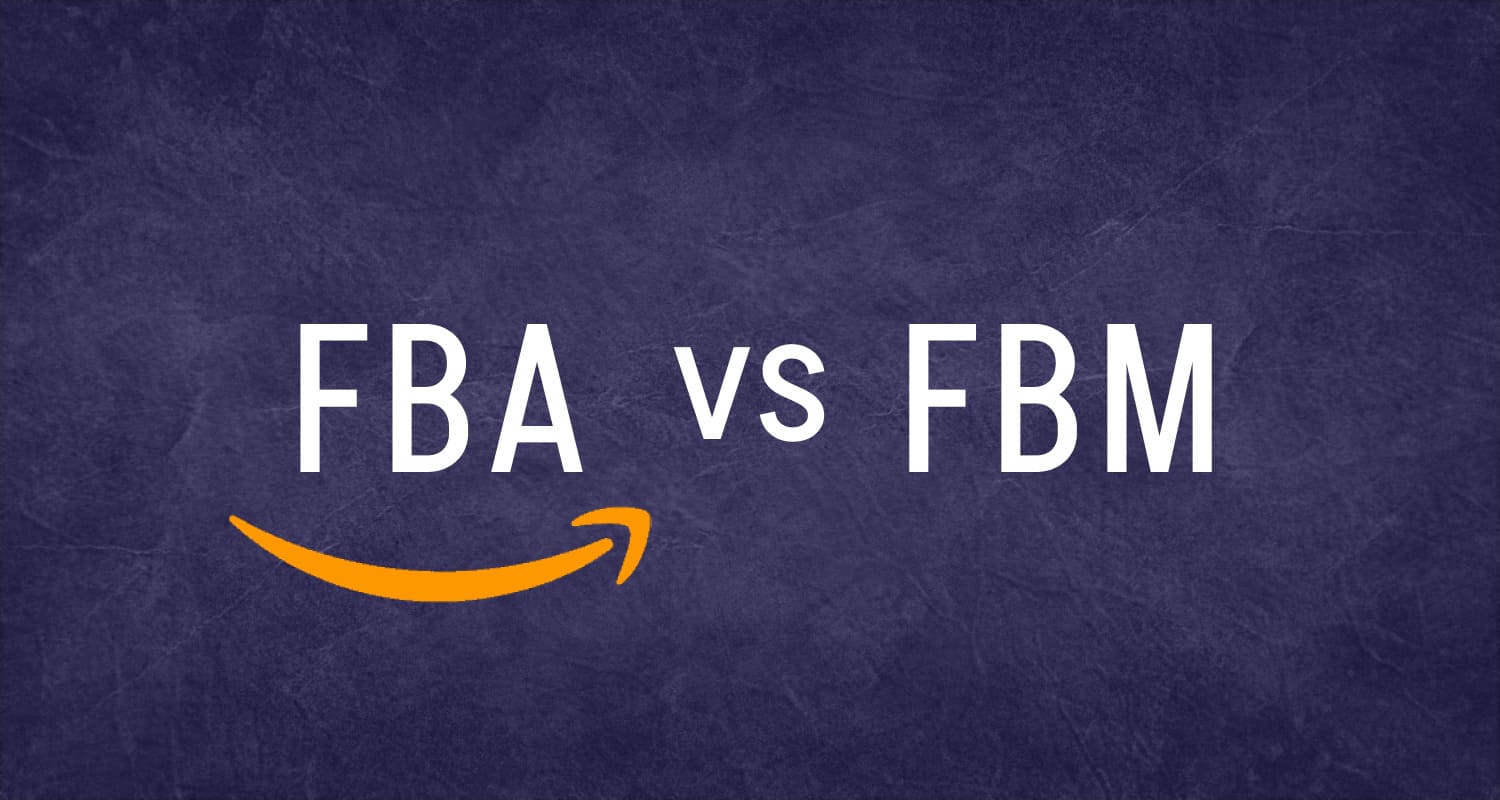 Exploring Amazon's FBA and FBM: Which Fulfillment Method Suits You?
