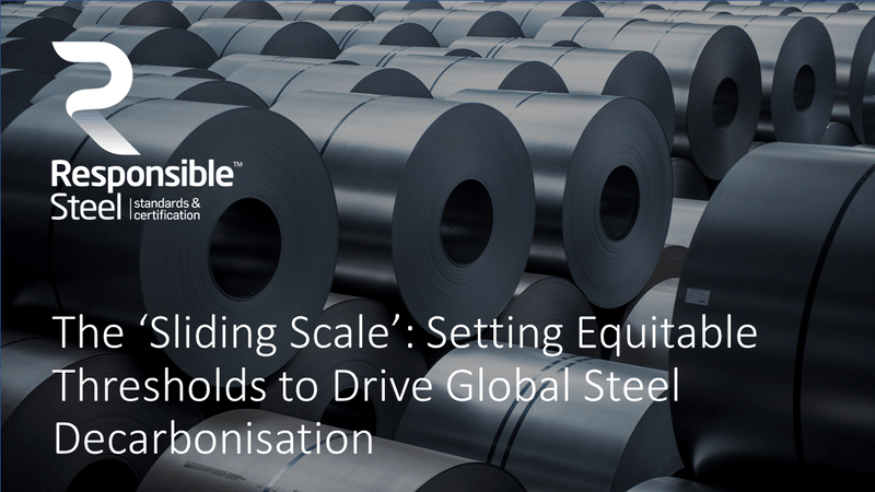The ‘Sliding Scale’: Setting Equitable Thresholds to Drive Global Steel ...