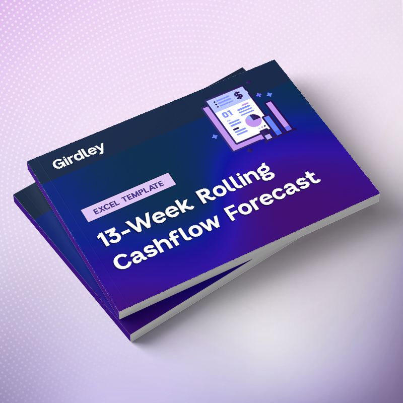 Michael Girdley | Template: 13-Week Rolling Cash Flow Forecast
