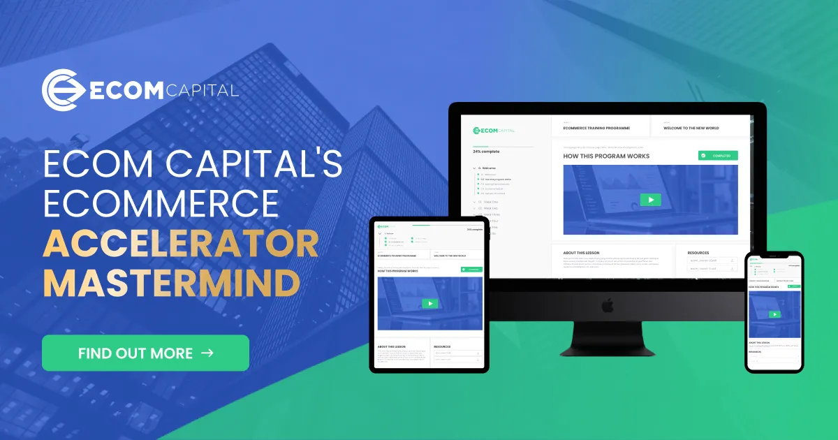 eCom Capital® Mastermind | eCcommerse Accelerator Mastermind Program