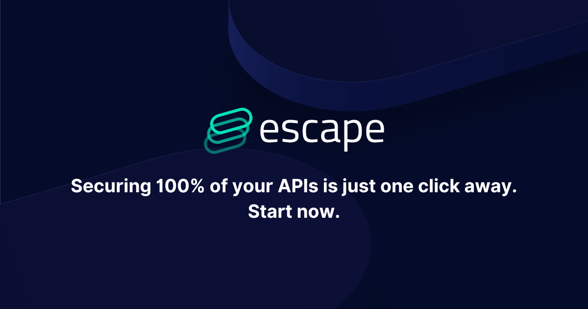 Escape: API Security Platform - Automated API Discovery & Security