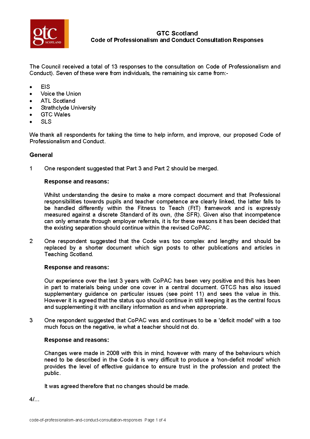 Document > Consultation response: Code of professionalism and conduct