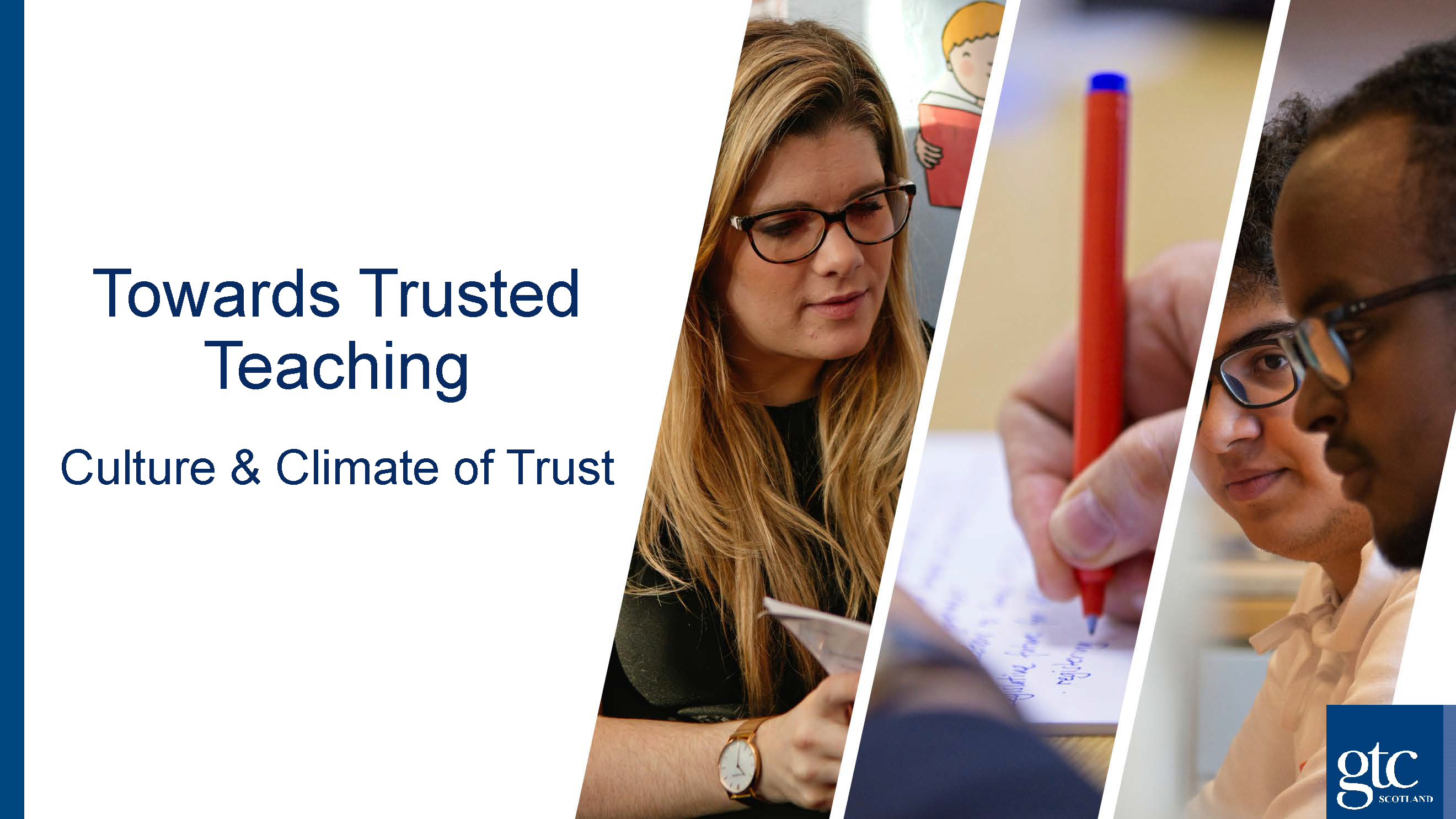 Document > Towards trusted teaching: culture and climate of trust