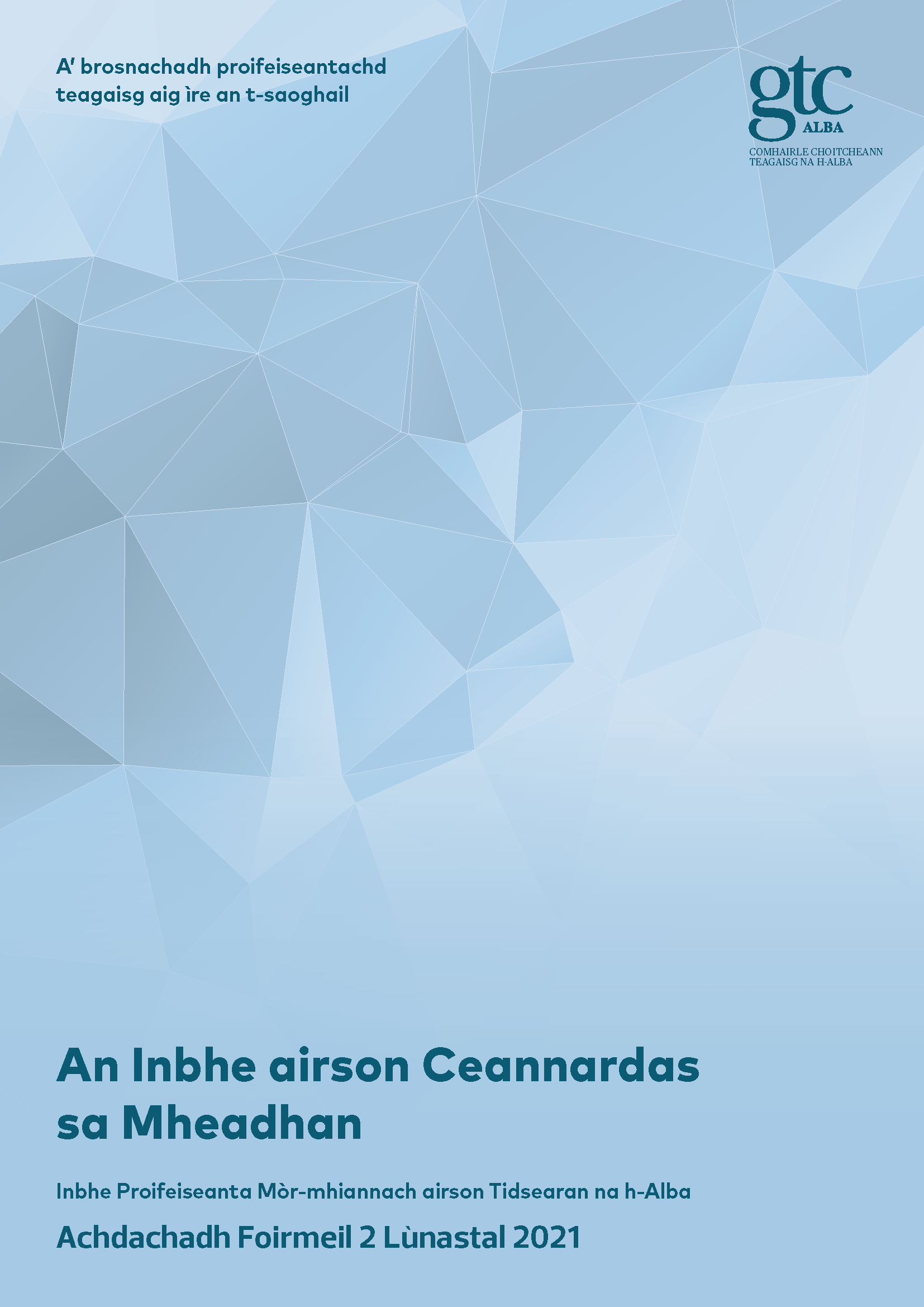 Document > Gaelic Standard for Middle Leadership