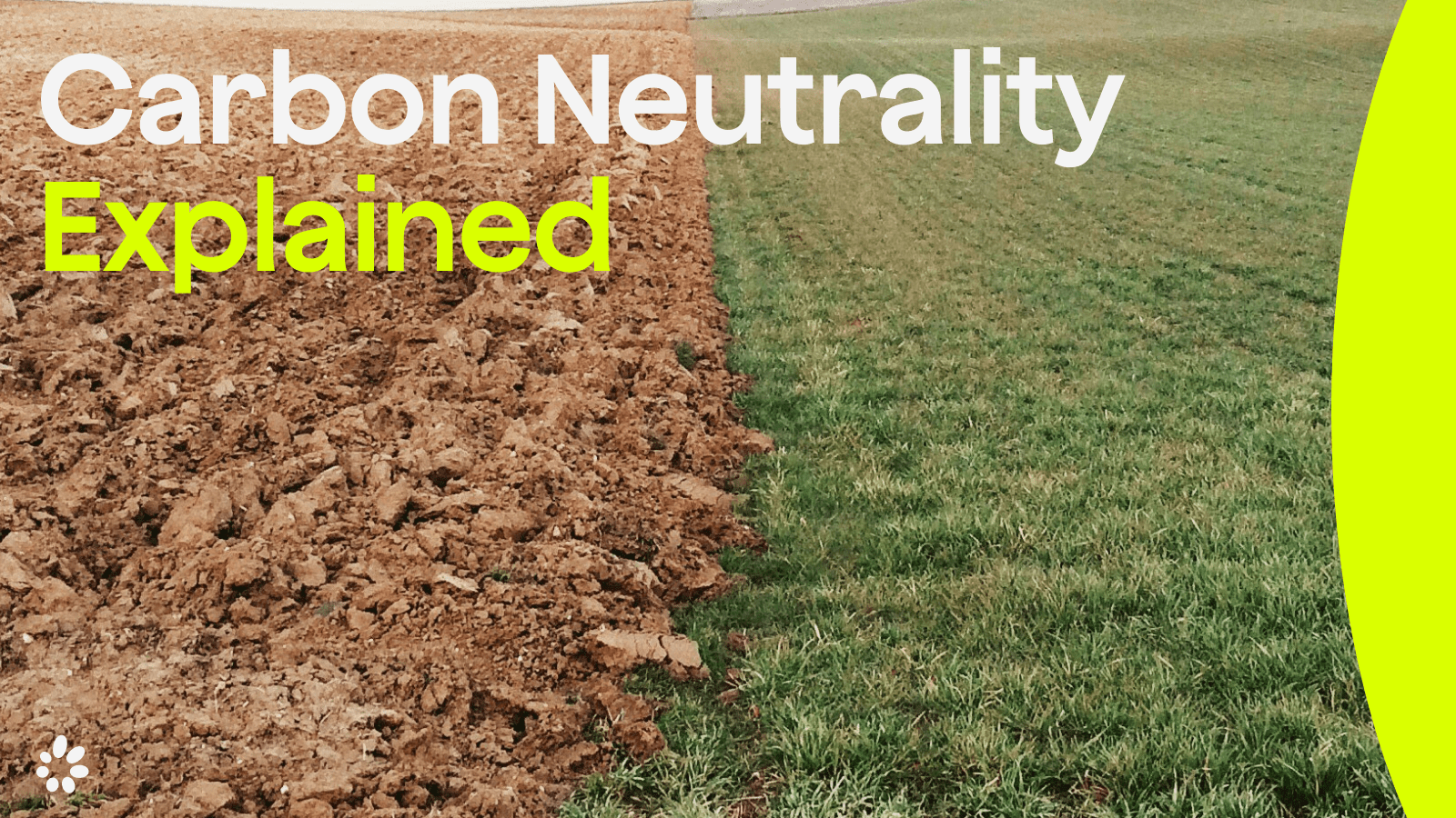 Carbon Neutrality explained