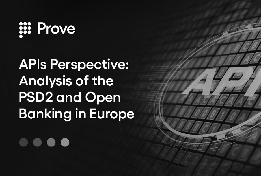 APIs Perspective: Analysis of the PSD2 and Open Banking in Europe
