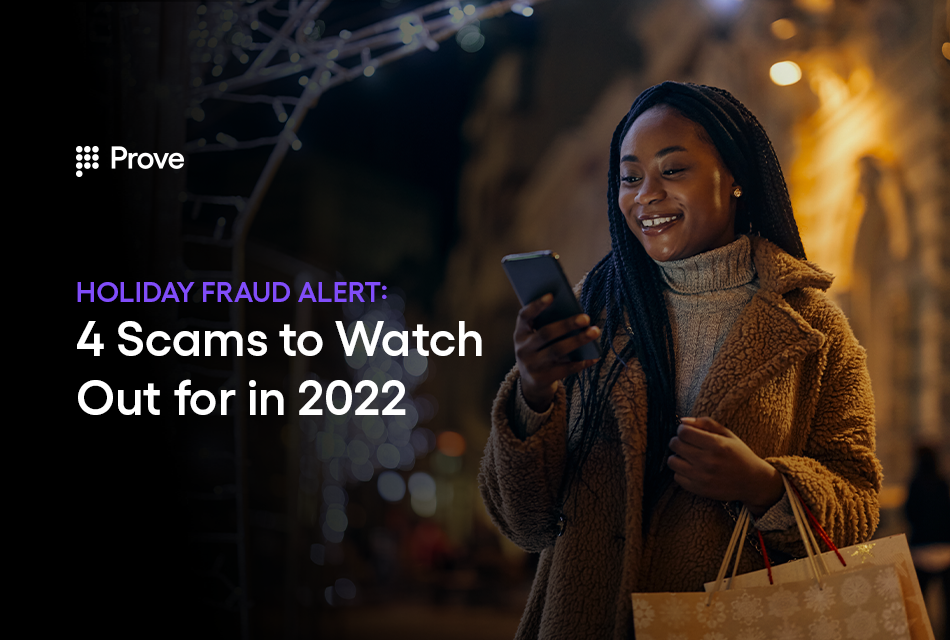 Holiday Fraud Alert: 4 Scams to Watch Out for in 2022