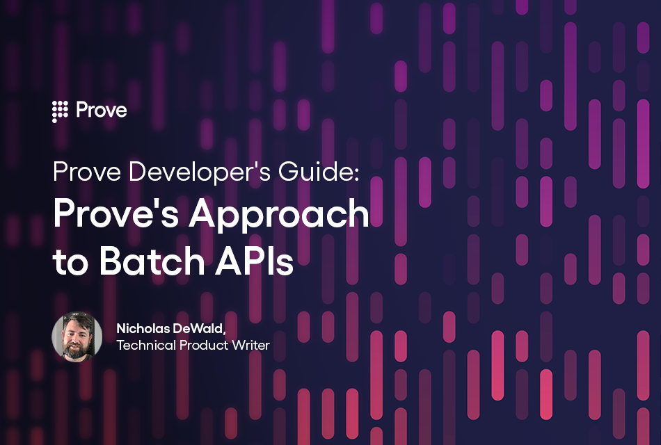 Prove Developers Guide Proves Approach To Batch Apis 