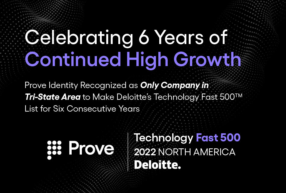 Prove Identity Recognized as Only Company to Make Deloitte’s Technology ...