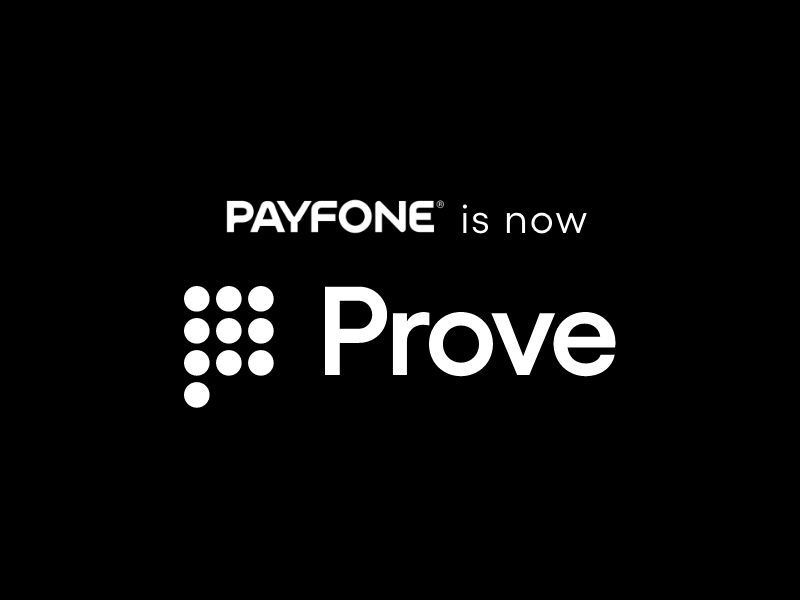 Prove Sets Standard for Modern Identity Authentication with New Brand ...